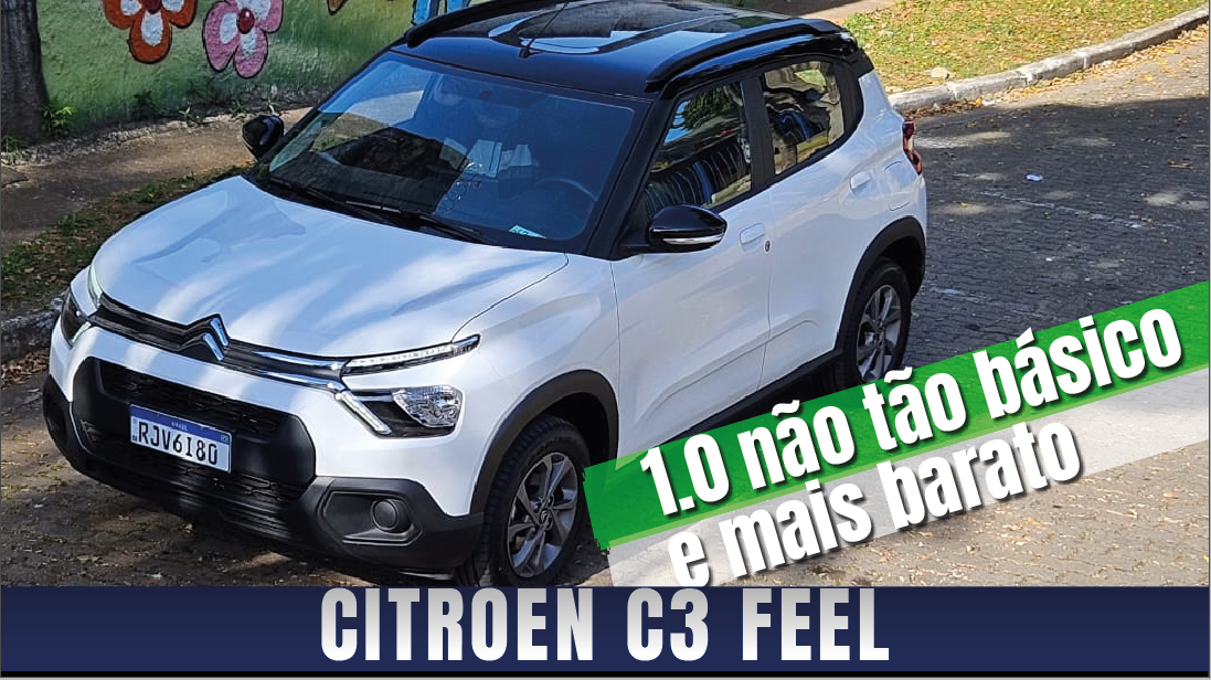 AVALIAÇÃO – Citroen C3 Feel fica mais barato e atrativo - GuarulhosWeb